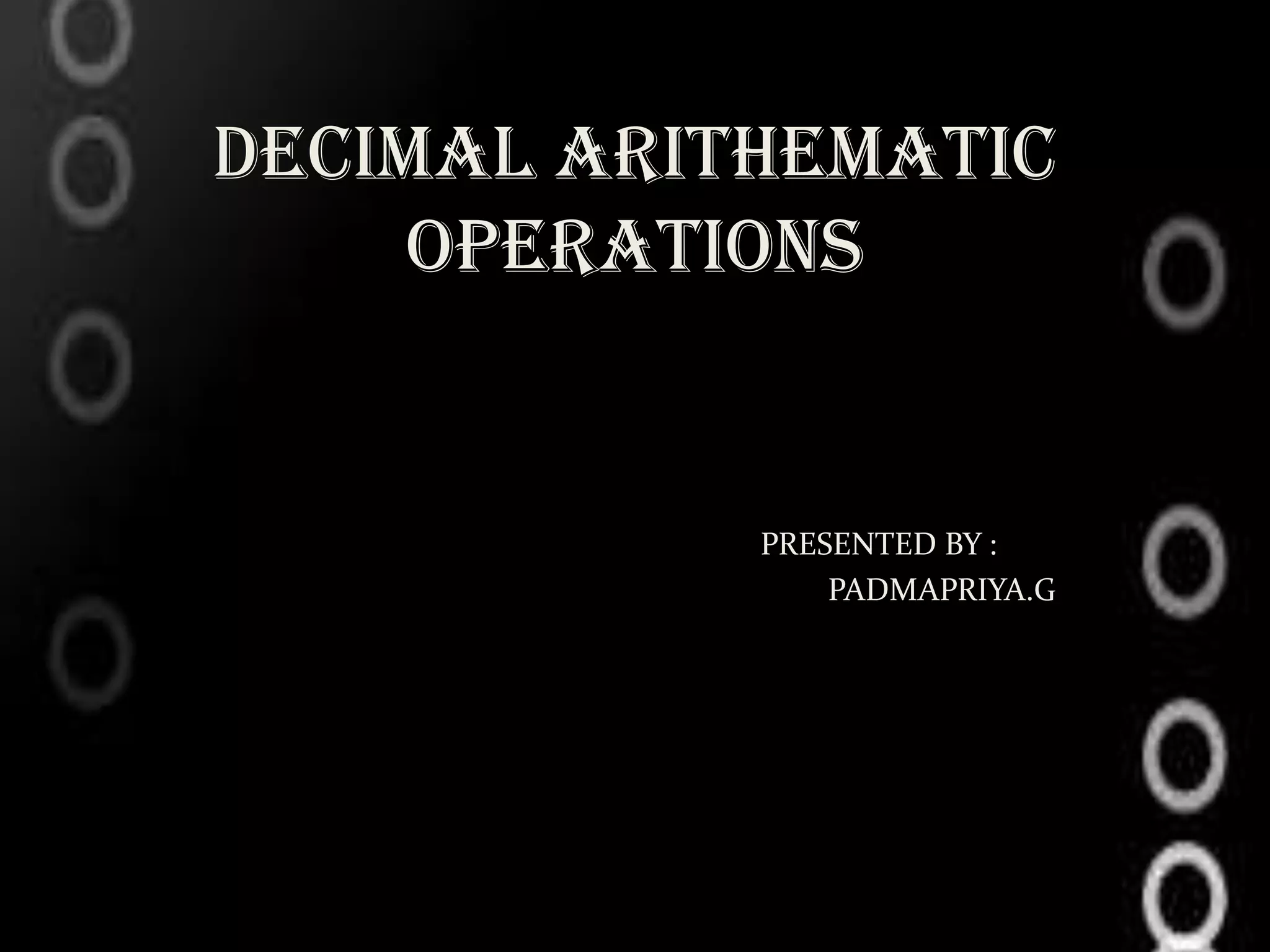 Decimal Arithematic Operation | Ppt