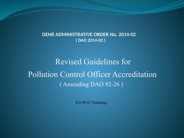 DAO-2014-02-Revised-Guidlines-for-PCO-Accreditation.pptx