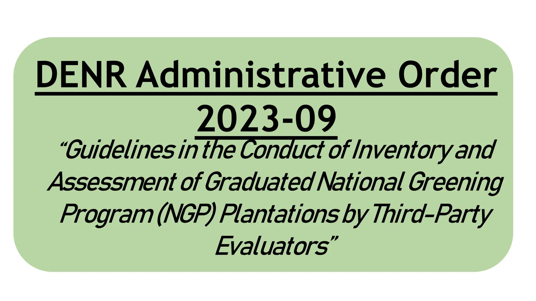 DAO-2023-09.pptx, Guidelines in the Conduct of Inventory and Assessment ...