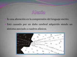 Daño cerebral, afasia, alexia, agrafia | PPTX
