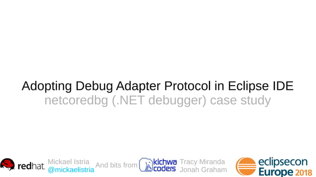 Adopting Debug Adapter Protocol In Eclipse Ide Netcoredbg Net