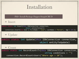 Dapper & Dapper.SimpleCRUD | PPT