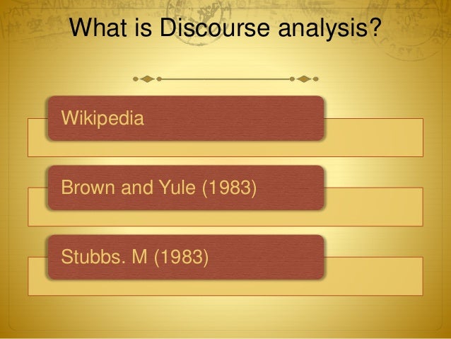 Discourse Analysis Ppt Discourse Analysis Ppt