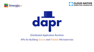 Dapr Unleashed: Accelerating Microservice Development | PPT