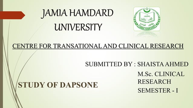 Dapson | PPTX | Skin and Dermatology | Diseases and Conditions