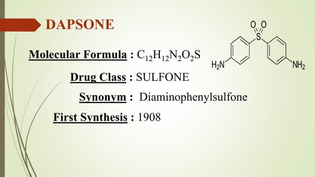 Dapson | PPTX | Skin and Dermatology | Diseases and Conditions