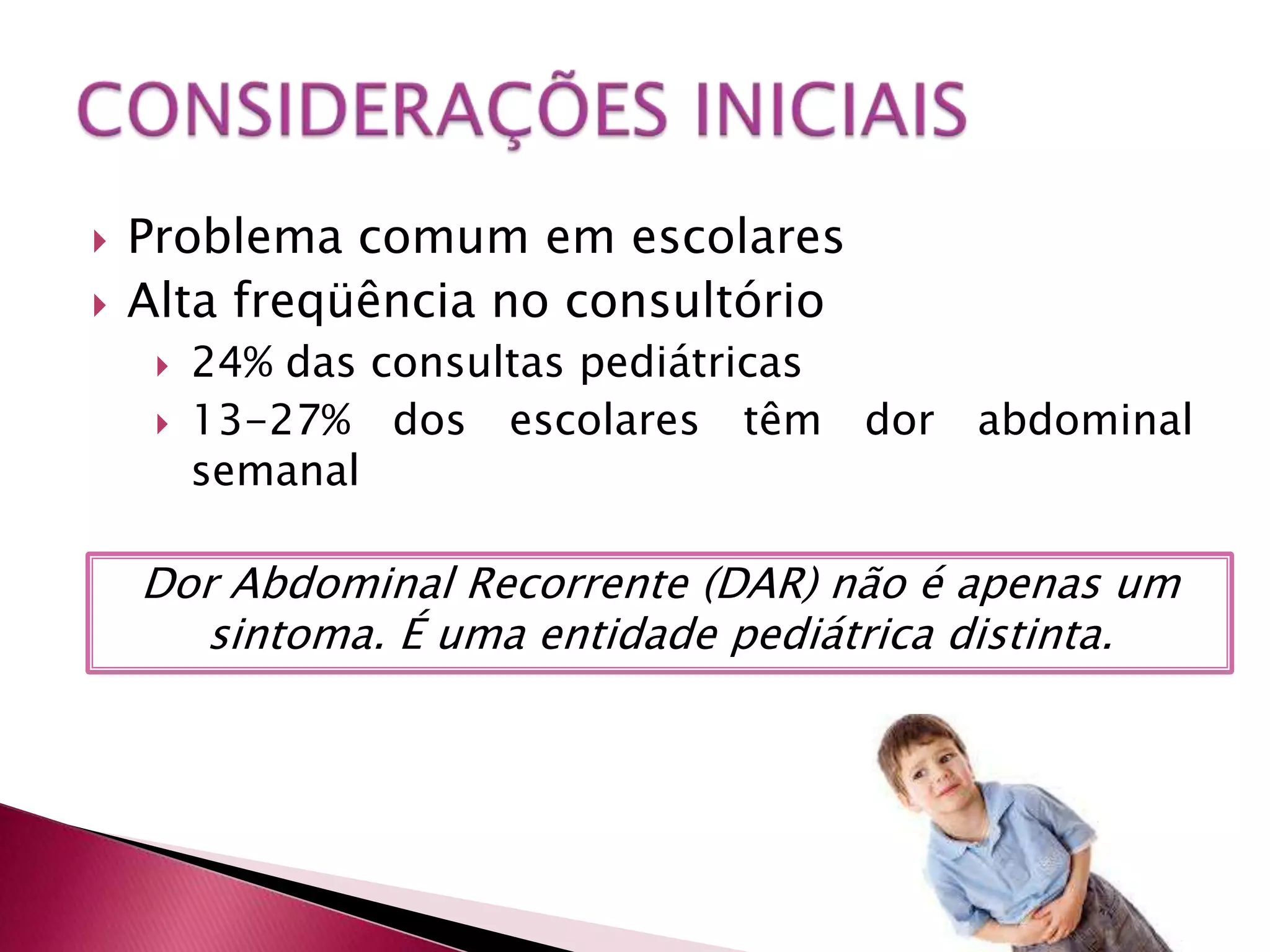 Dor Abdominal Recorrente (DAR) | PPTX