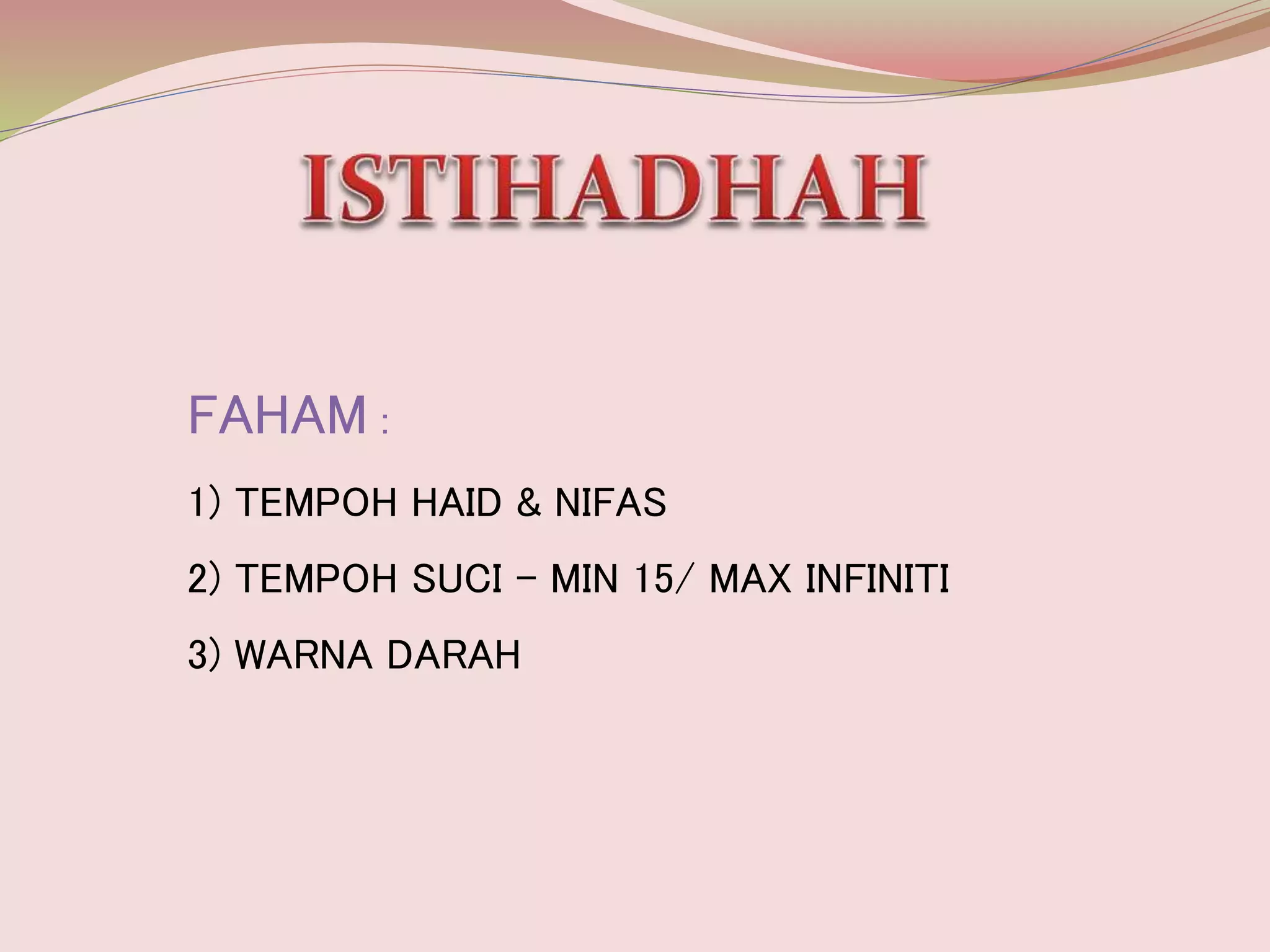 Darah wanita haid nifas istihadhah | PPTX