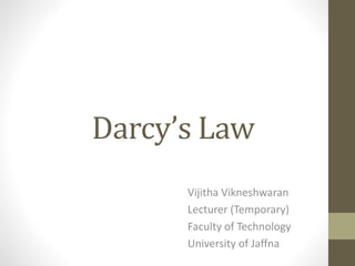 Darcy’s law | PPTX