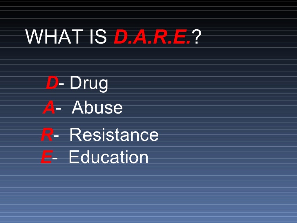 Dare program presentation Dare program presentation