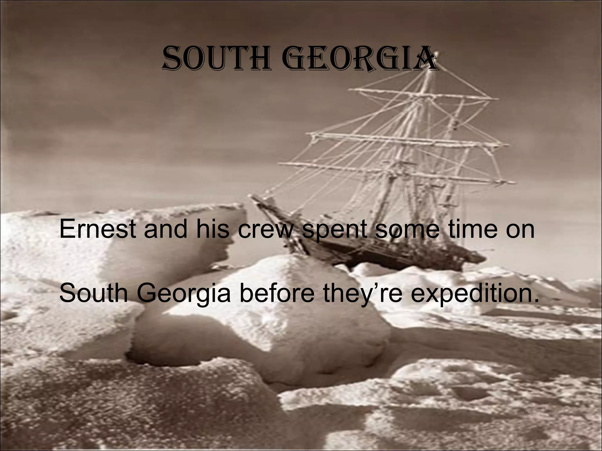Ernest Shackleton | PPT