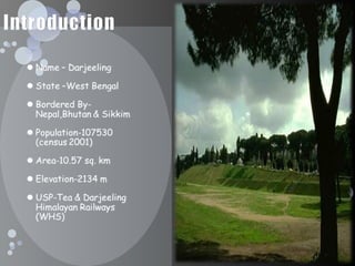 Darjeeling | PPT