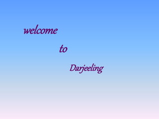 Darjeeling.pptx