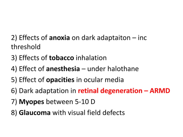 Dark adaptation | PPTX | Eye and Vision Conditions | Diseases and ...