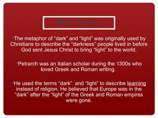 Dark ages 2 | PPT