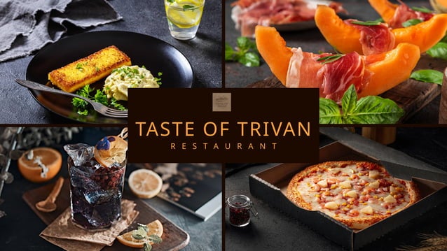 The Taste of Trivan, We satisfy your taste | PPTX