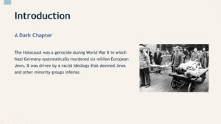 Dark Chapter in History - The Holocaust.pptx