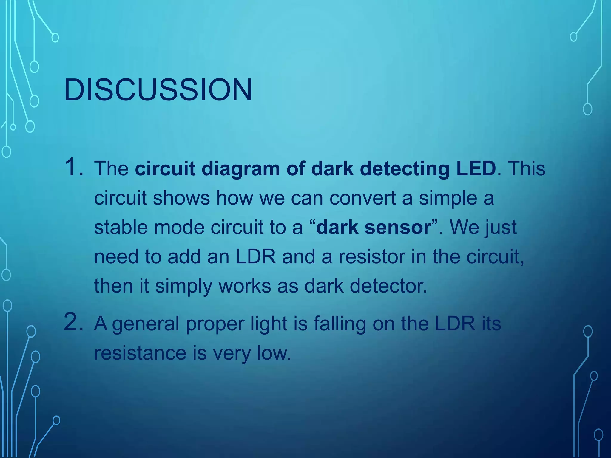 Dark Detecting Led Using Ldr And 555 Timer Pptx