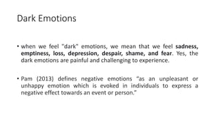 Dark Emotions.pptx