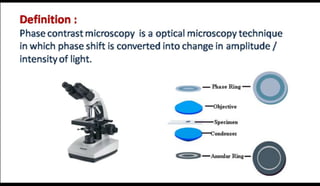 Dark field and Phase Contrast Microscope | PPTX