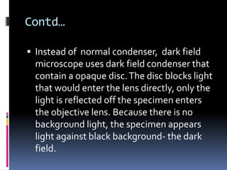 Dark field microscope | PPTX