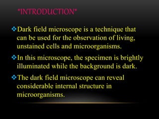 Dark field microscope | PPTX