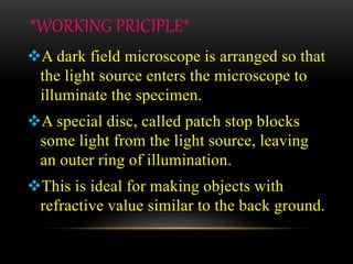 Dark field microscope | PPTX
