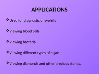 DARKFIELD MICROSCOPE presentation including all | PPTX