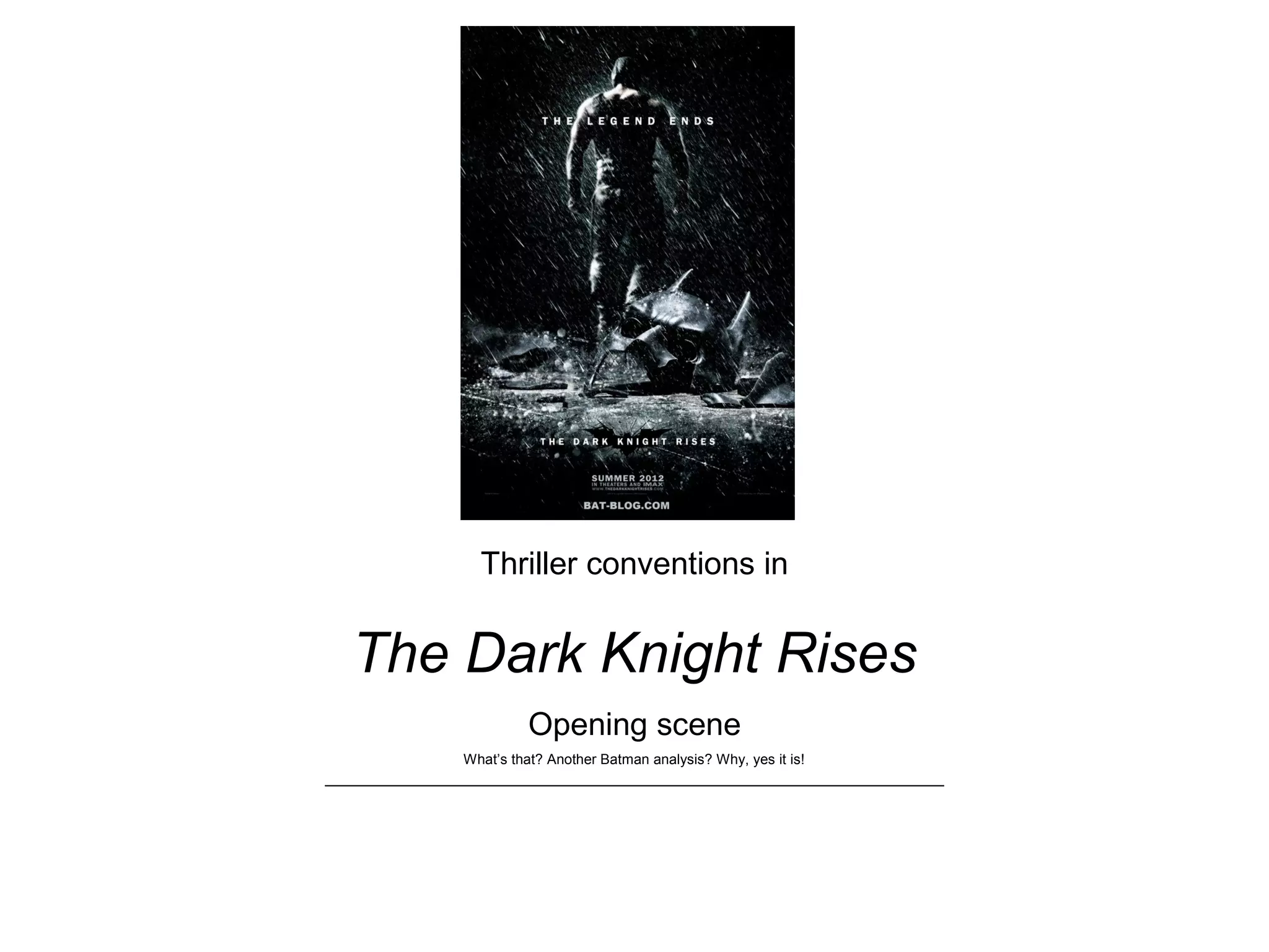 Dark knight rises opening scene analysis | PPT | Horror | Genres