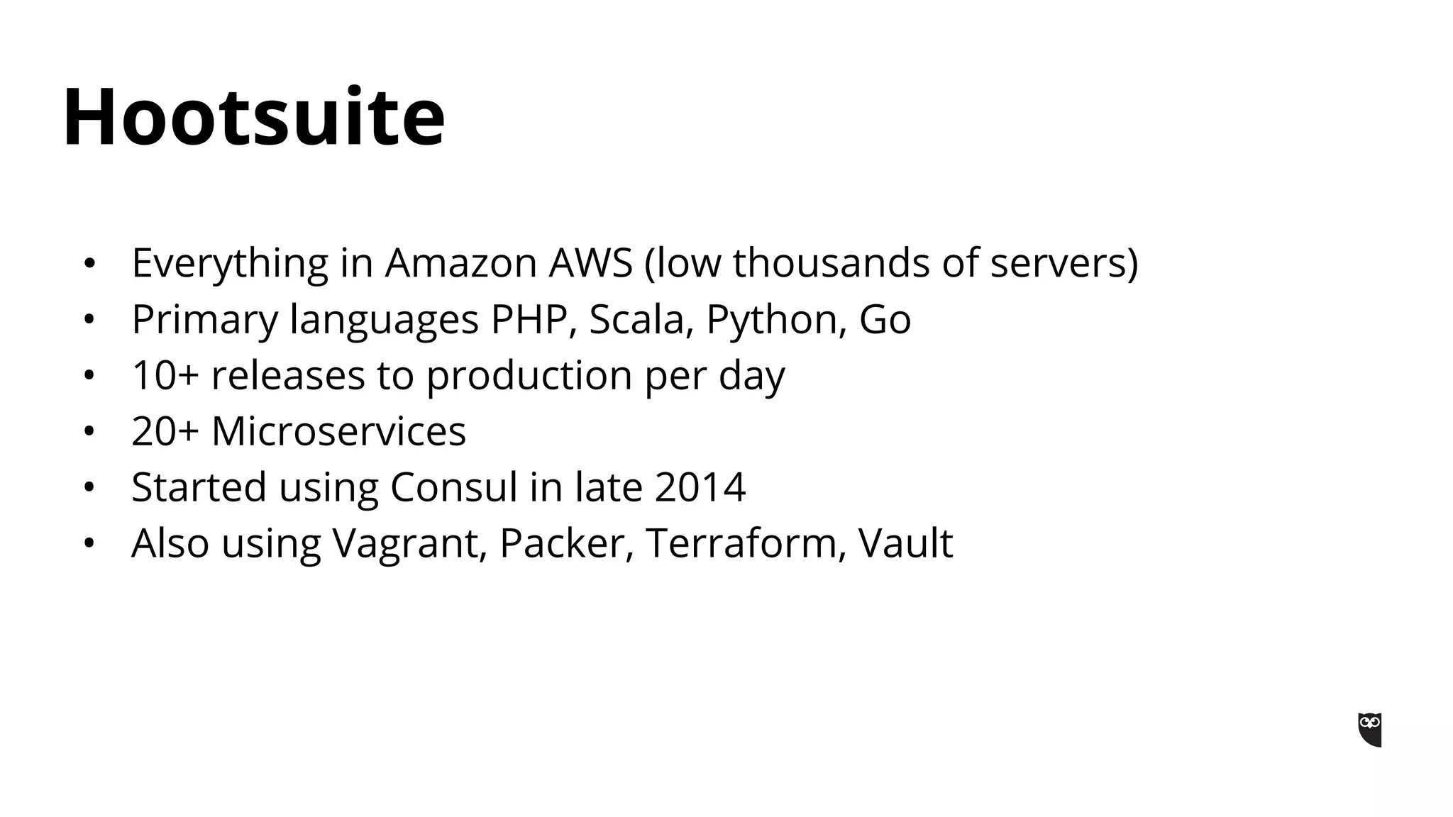 Dark launching with Consul at Hootsuite - Bill Monkman | PPT