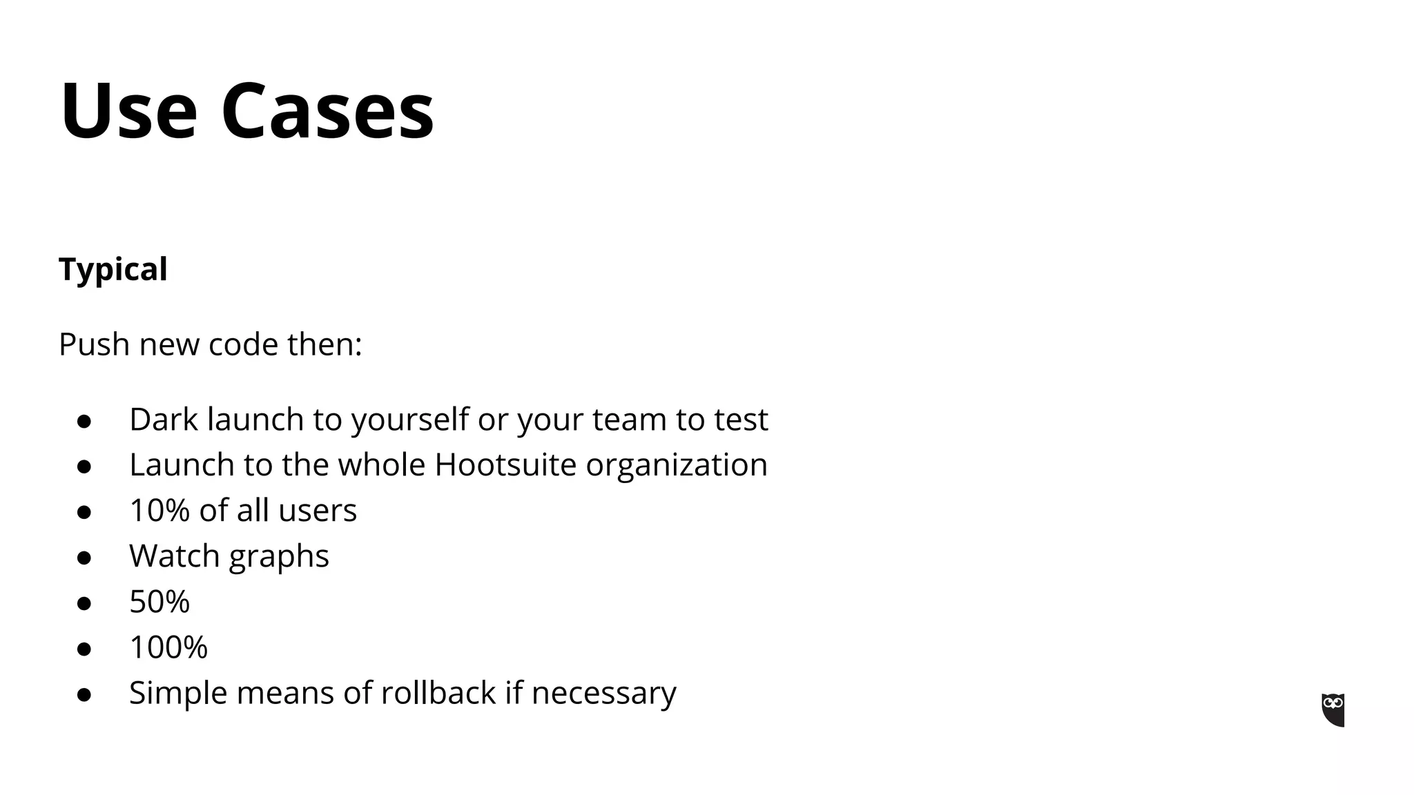 Dark launching with Consul at Hootsuite - Bill Monkman | PPT