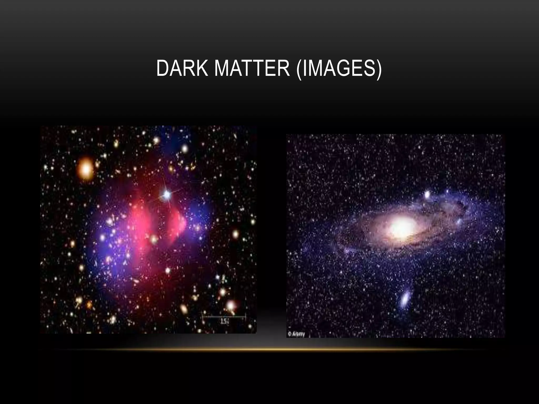 Dark matter | PPT