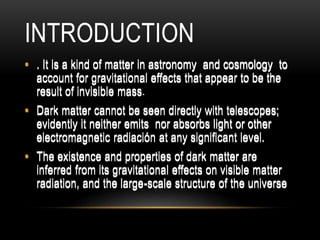 Dark matter | PPT