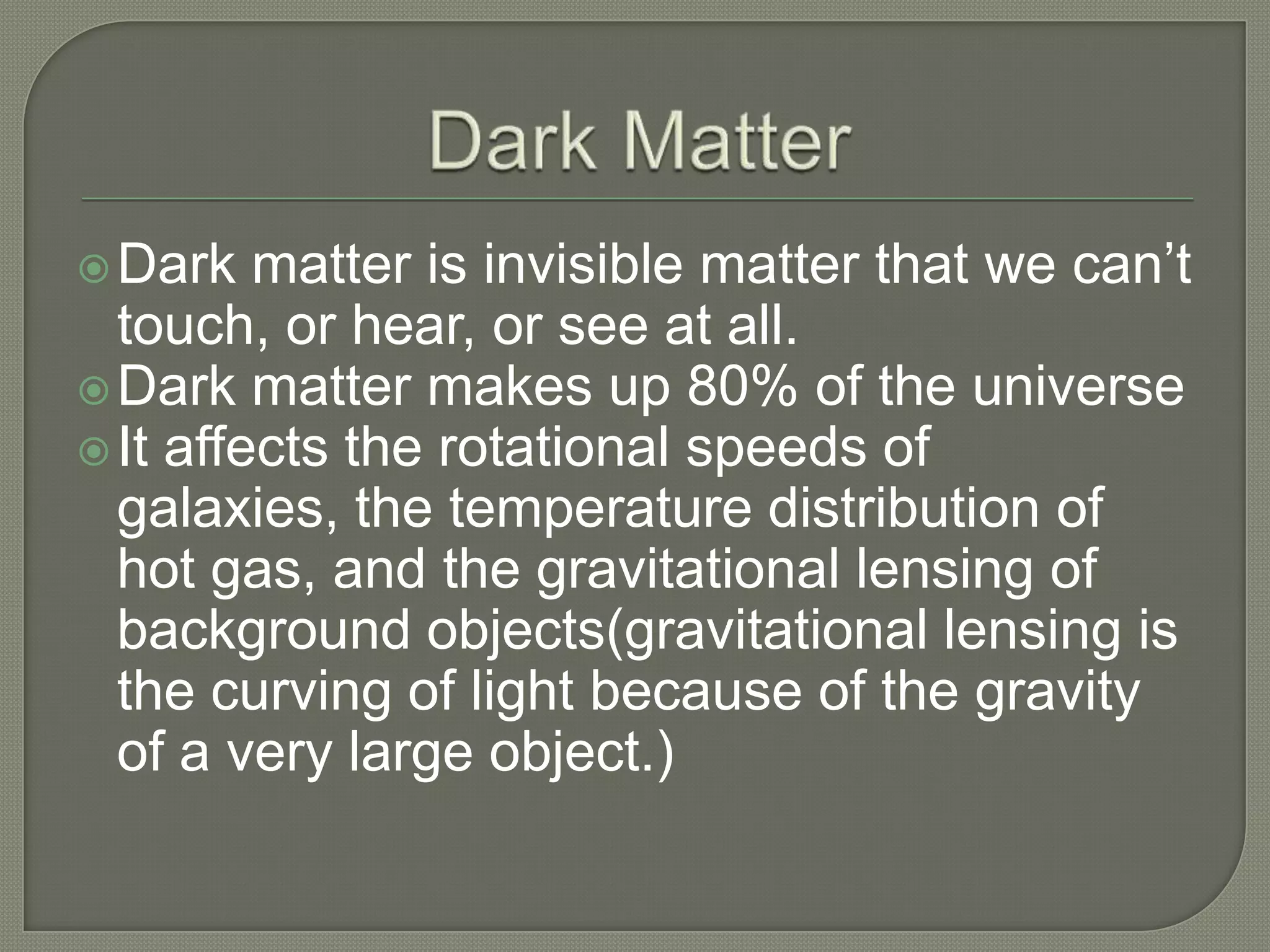 Dark matter and dark energy | PPTX