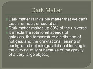 Dark matter and dark energy | PPTX