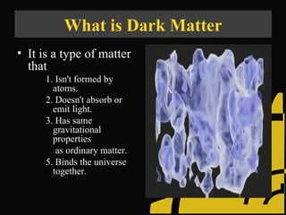 Dark Matter Ppt