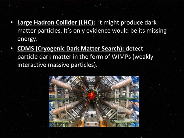 Dark matter and dark energy (1) | PPT | Physics | Science