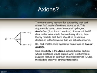 Dark Matter and Dark Energy | PPT