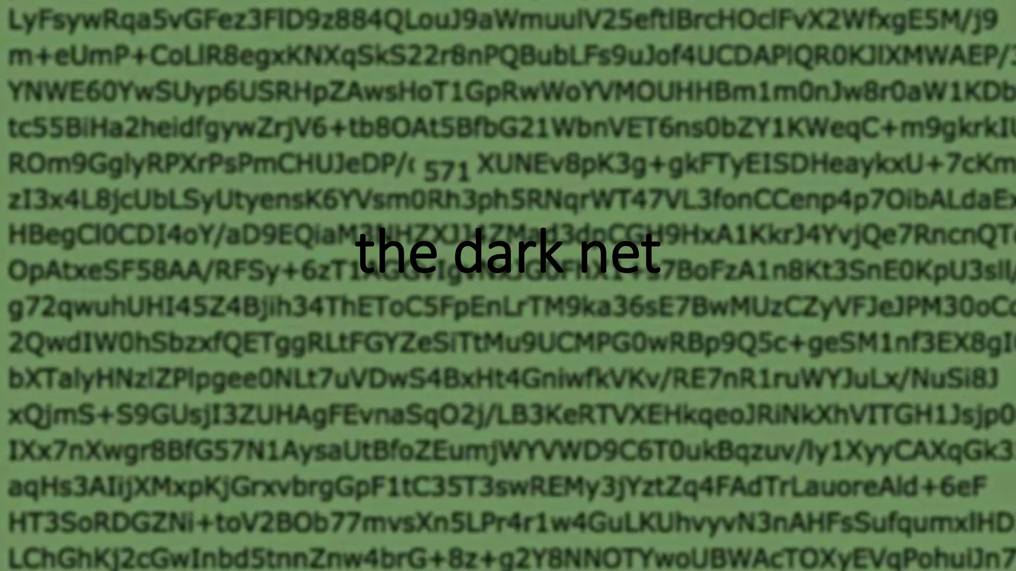 The dark net – Jamie Bartlett | PPTX