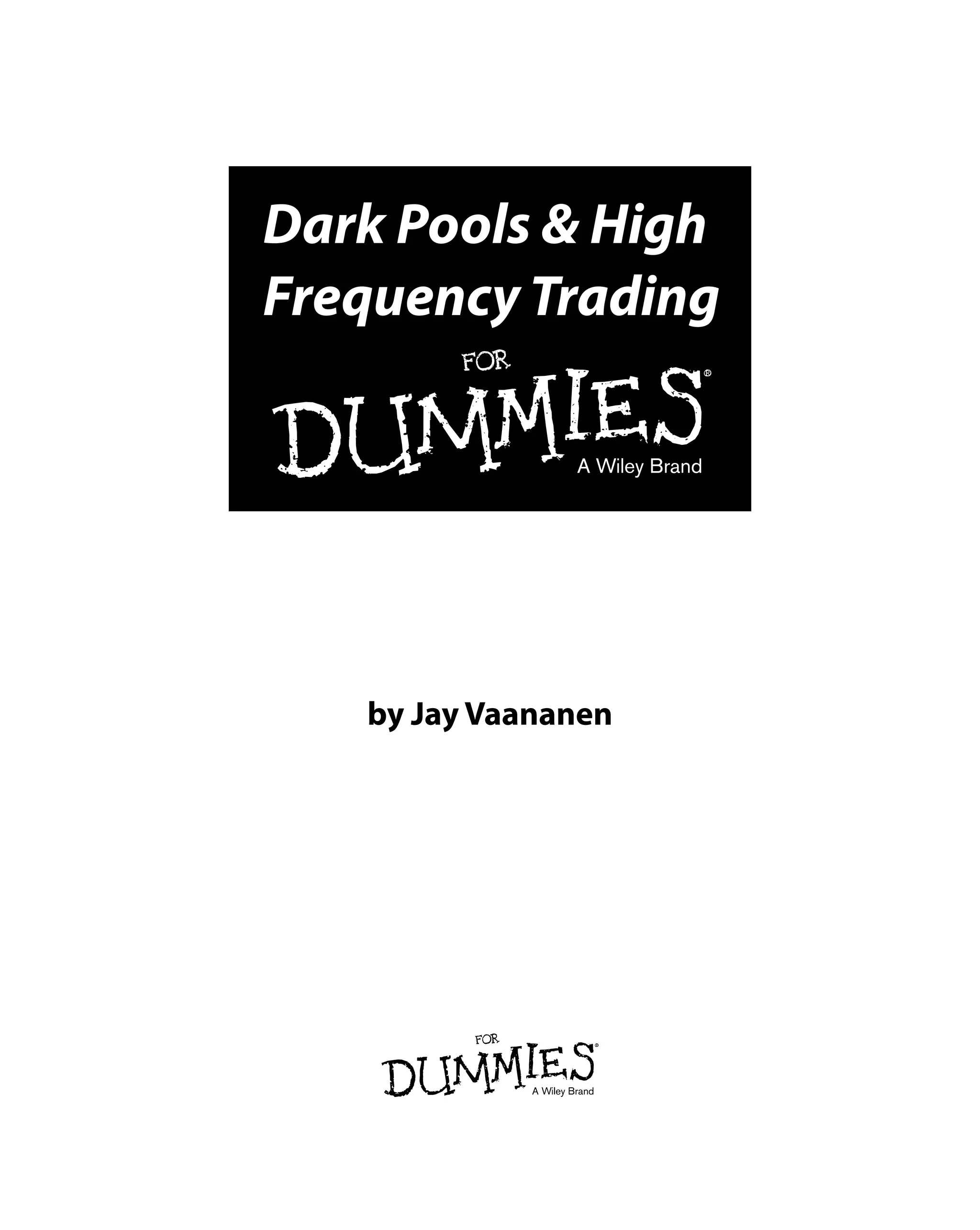Dark pools and high frequency trading for dummies | PDF