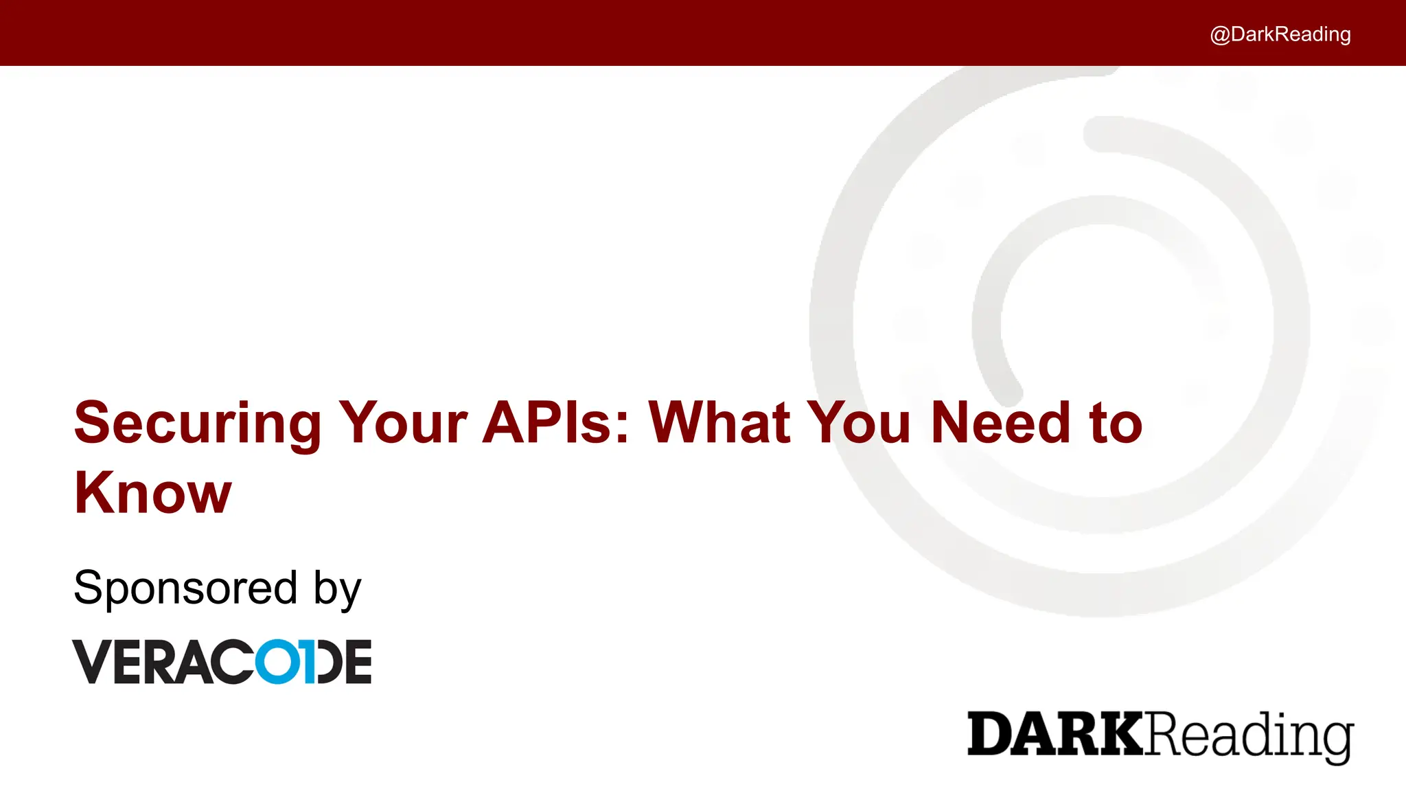DarkReading - Securing Your APIs What You Need to Know.pdf
