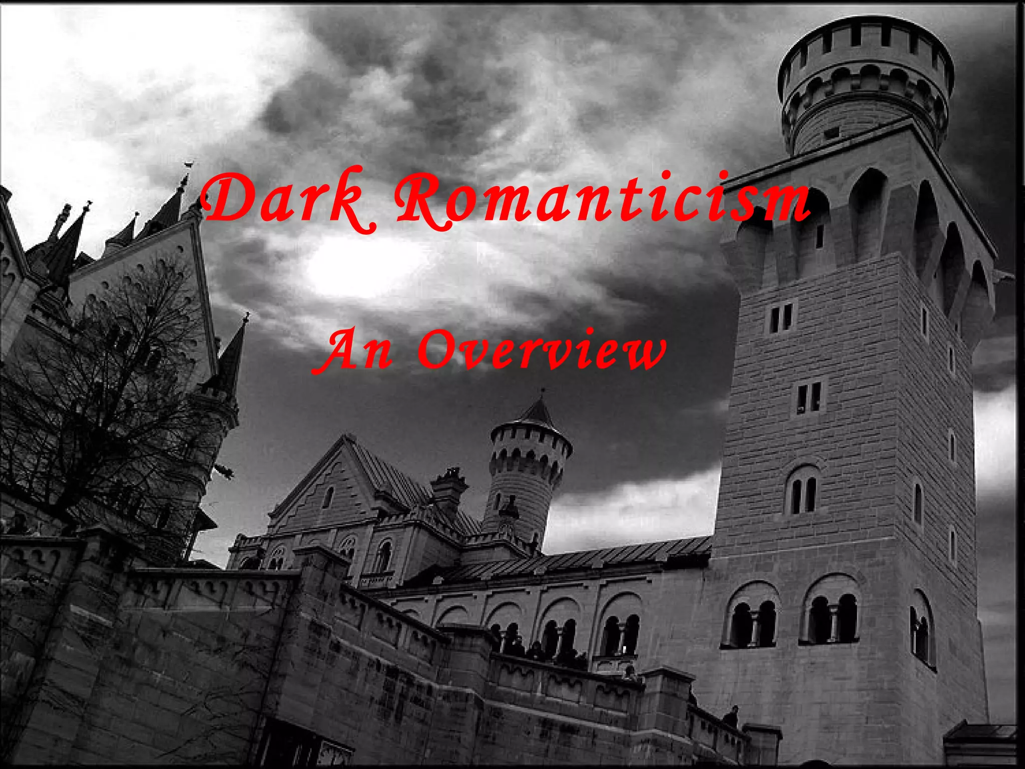 Dark romantics | PPT