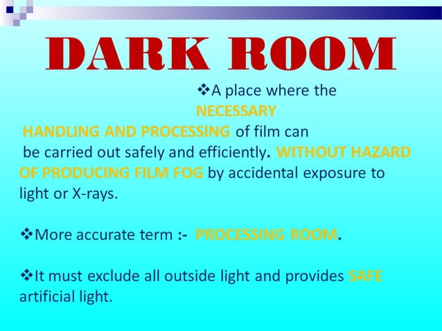 Dark room | PPT