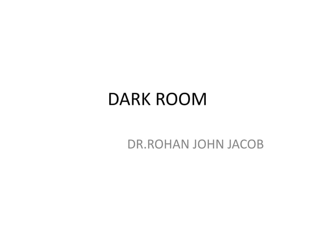 DARK ROOM.pptx