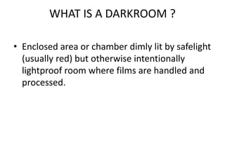 DARK ROOM.pptx
