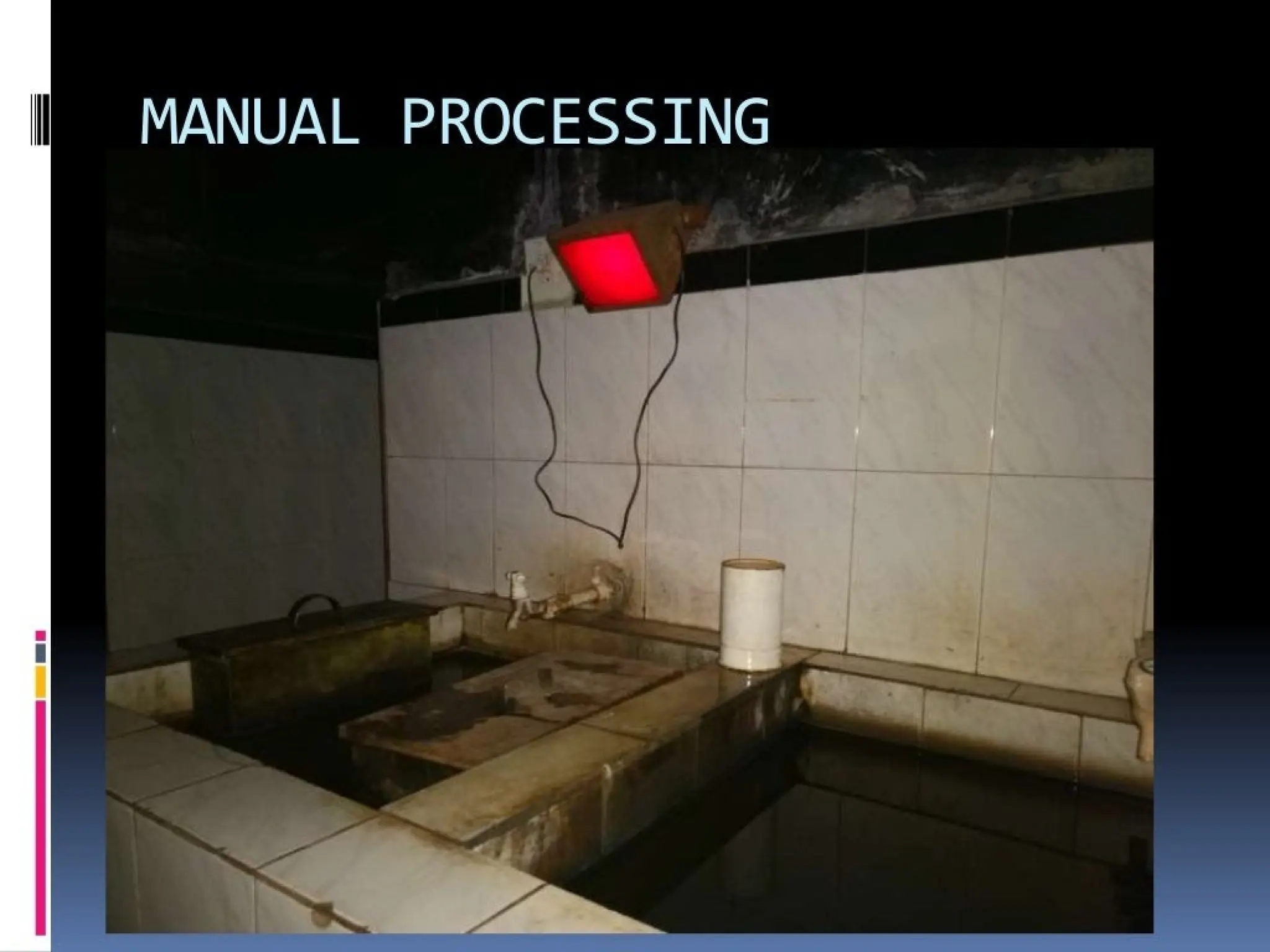 DARK ROOM FOR RADIOGRAPHY (FILM PROCESSING ) | PPTX