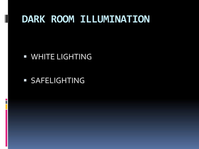 Dark room procedures | PPTX | Eye and Vision Conditions | Diseases and ...