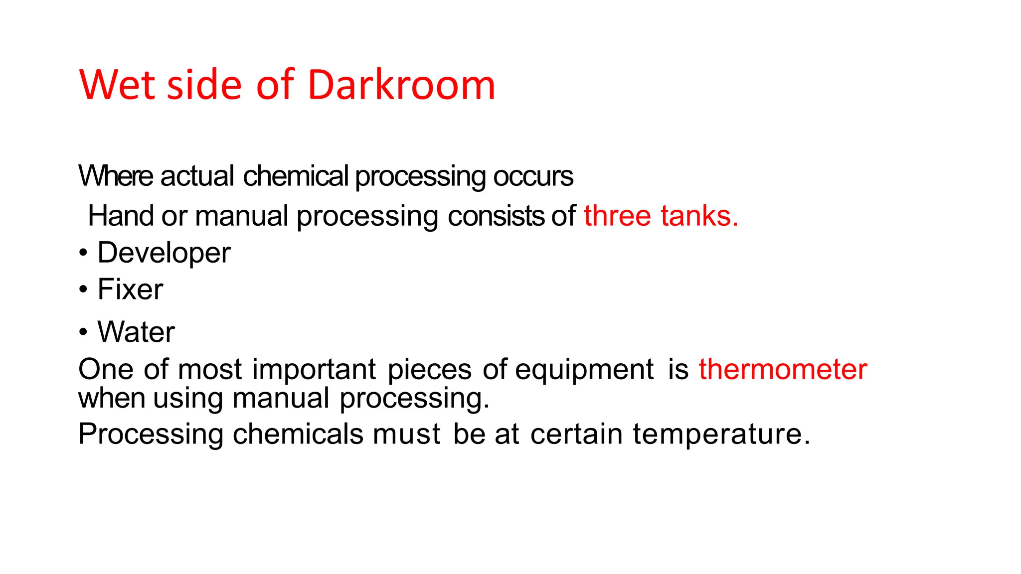 Dark Room Requirements and Maintenance.pptx