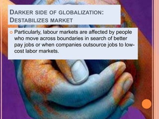 Dark side of globalization.pptx