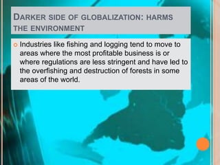 Dark side of globalization.pptx